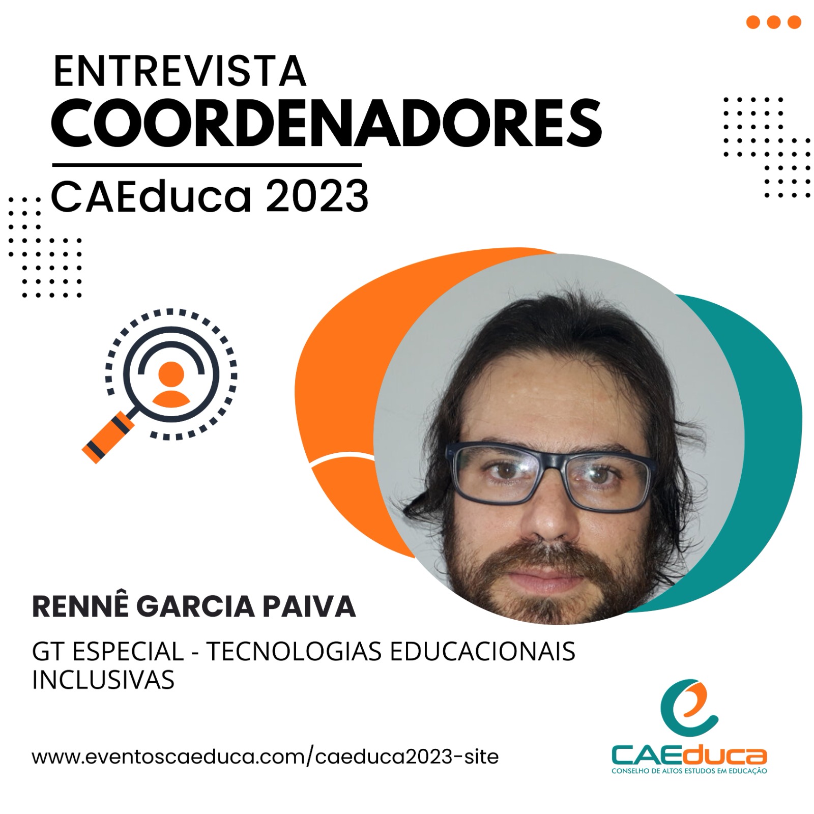 Entrevista com Rennê Garcia Paiva – Coordenador de GT do CAEduca 2023 – CAEDUCA | Conselho ...